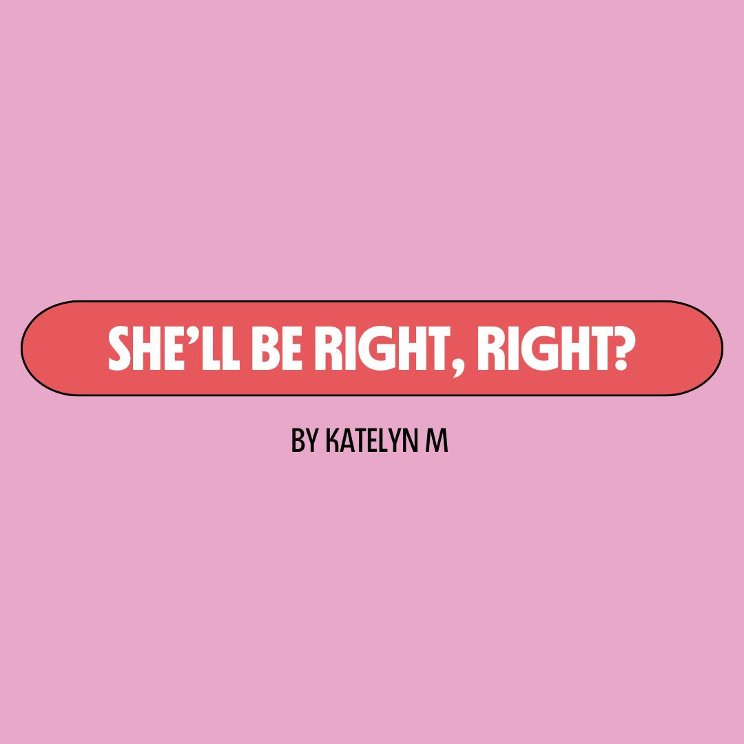 She'll be Right, Right? – Voices of Hope