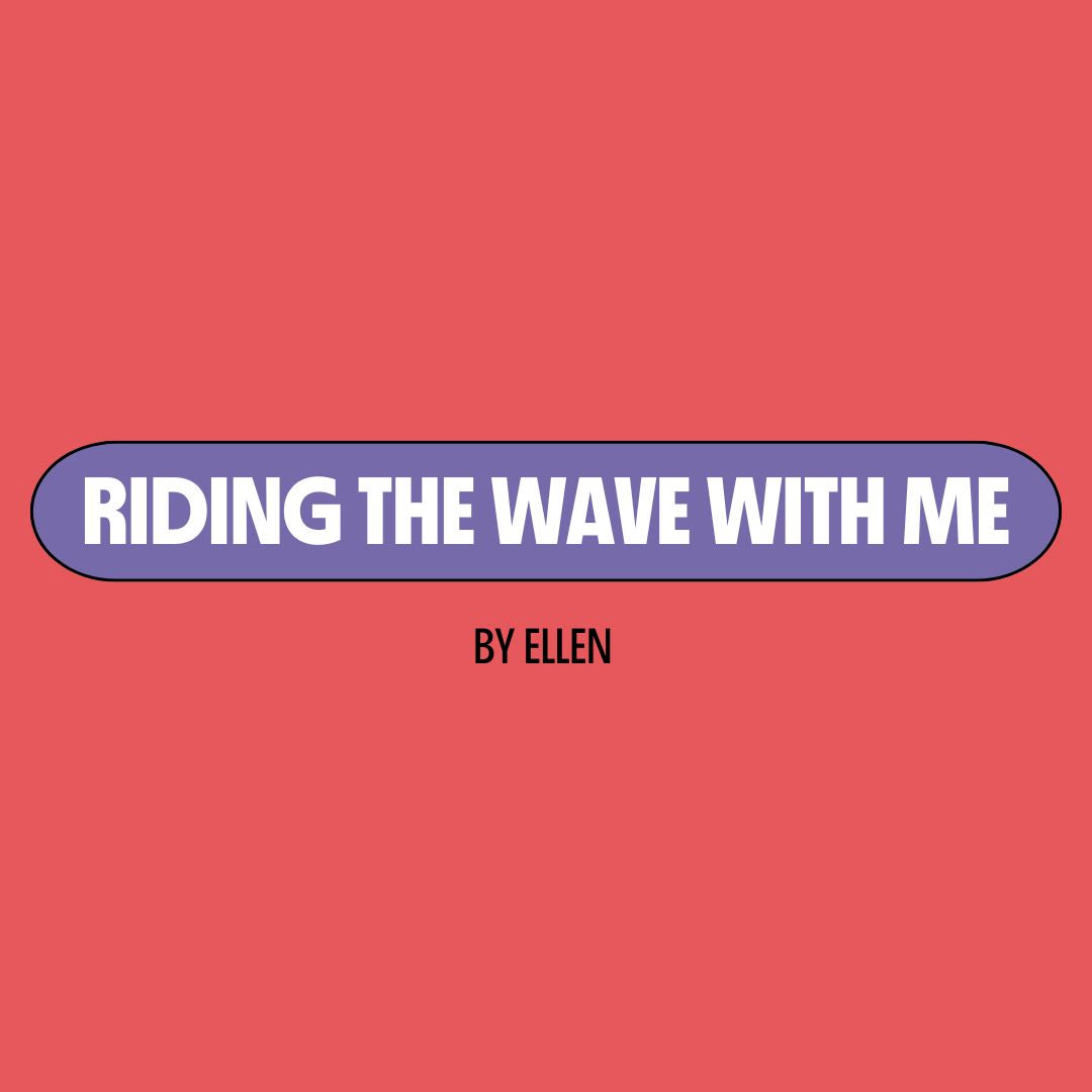 Riding the Wave with Me – Voices of Hope