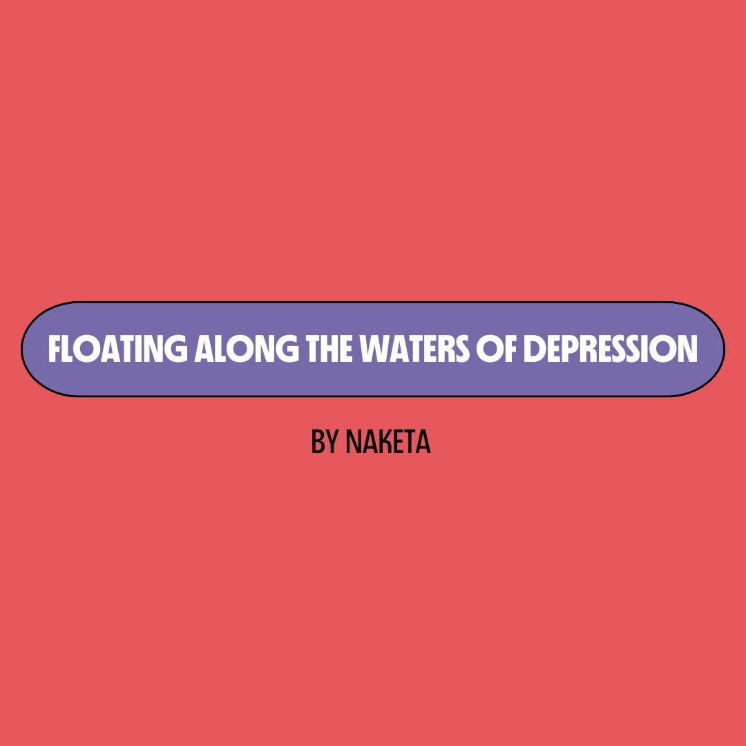 Floating Along the Waters of Depression – Voices of Hope